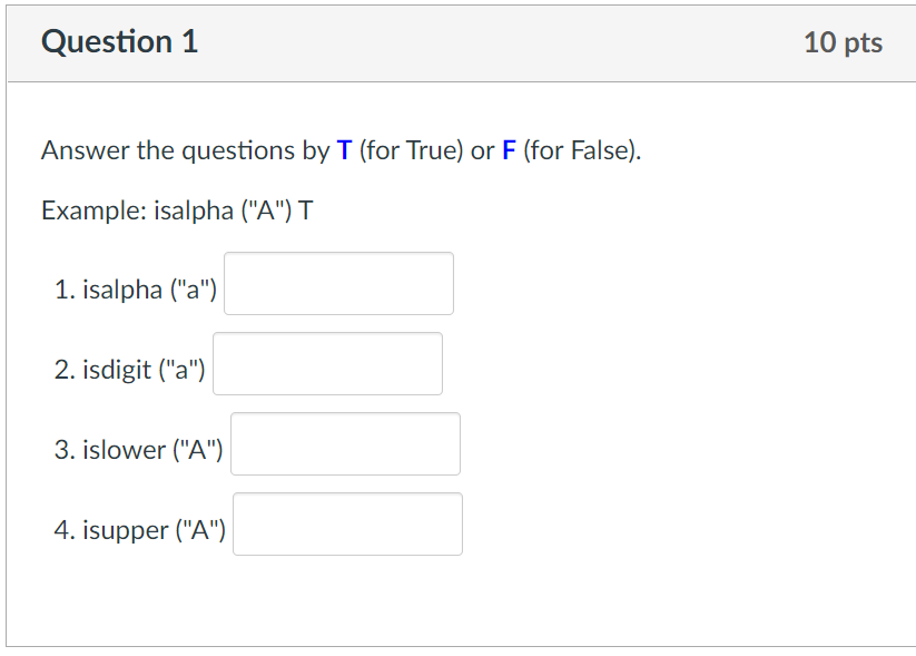 Solved Answer the questions by T (for True) or F (for | Chegg.com
