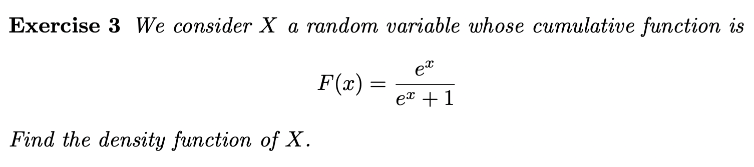 Solved Exercise 3 We consider X a random variable whose | Chegg.com