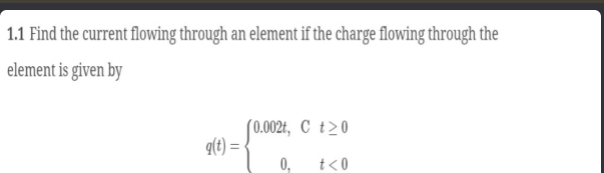 Solved 1.1 ﻿Find the current flowing through an element if | Chegg.com