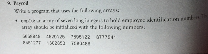 Solved 9. Payroll Write a program that uses the following | Chegg.com