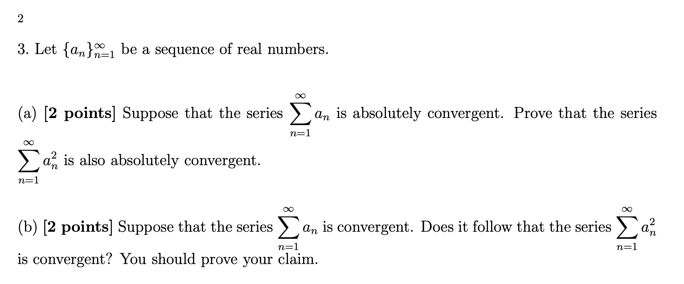 Solved 3 Let {an} Be A Sequence Of Real Numbers A [2