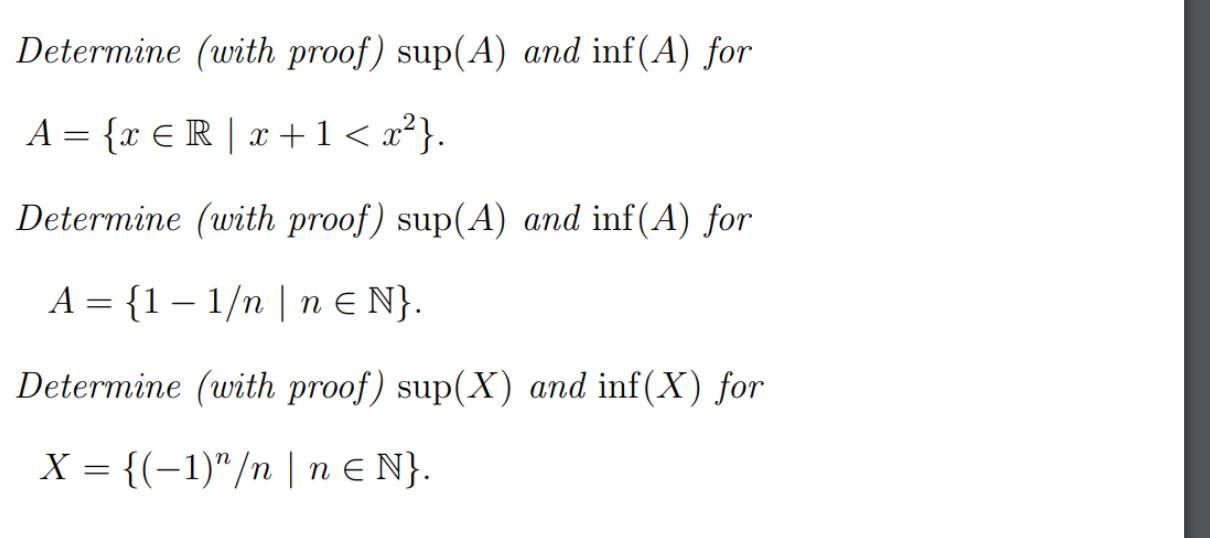 Determine (with proof) sup(A) and inf(A) for | Chegg.com