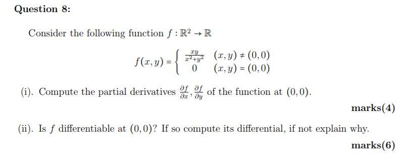 Solved Question 8: Consider the following function f R2 R | Chegg.com