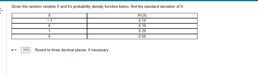 Solved Given the random variable X and it's probability | Chegg.com