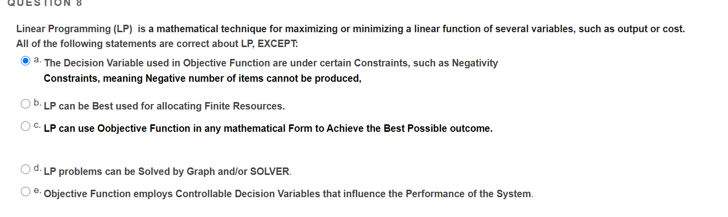 Solved Estion 8 Linear Programming Lp Is A Mathematical 3107