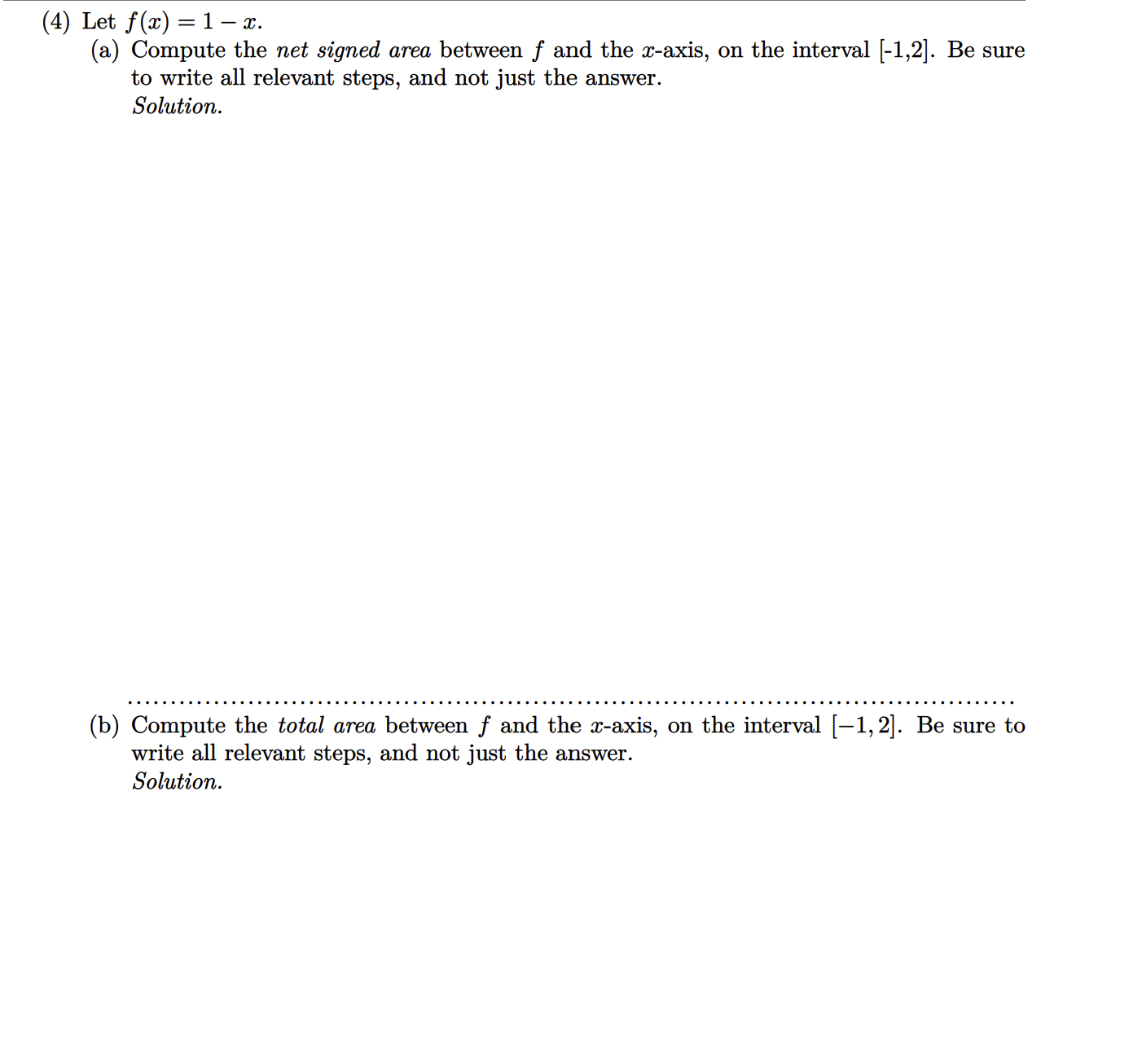 (4) ﻿Let f(x)=1-x.(a) ﻿Compute the net signed area | Chegg.com