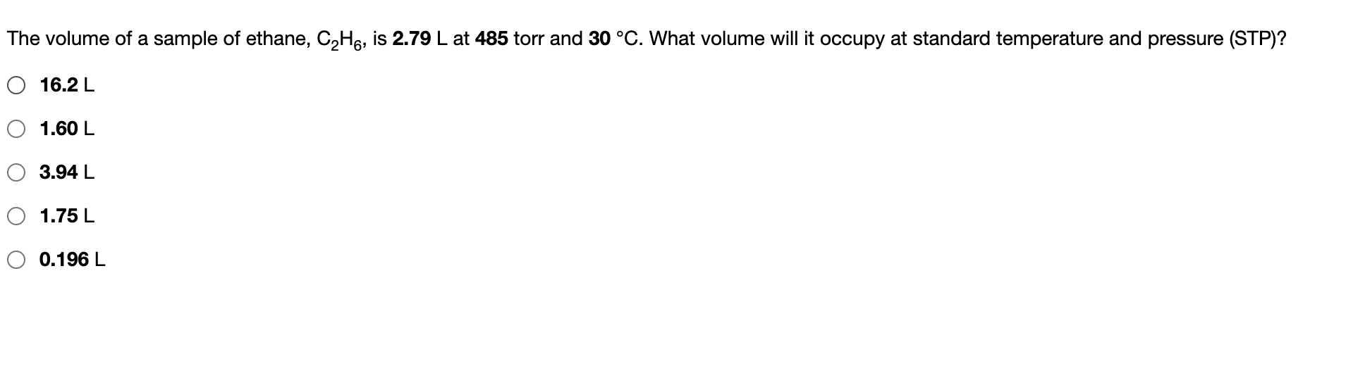 Solved The volume of a sample of ethane, C2H6, is 2.79 L at | Chegg.com