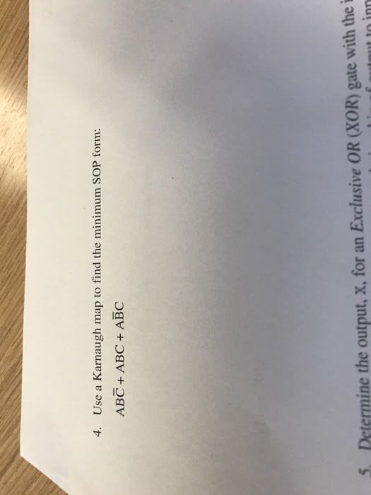 Solved Use a Karnaugh map to find the minimum SOP form: ABC | Chegg.com