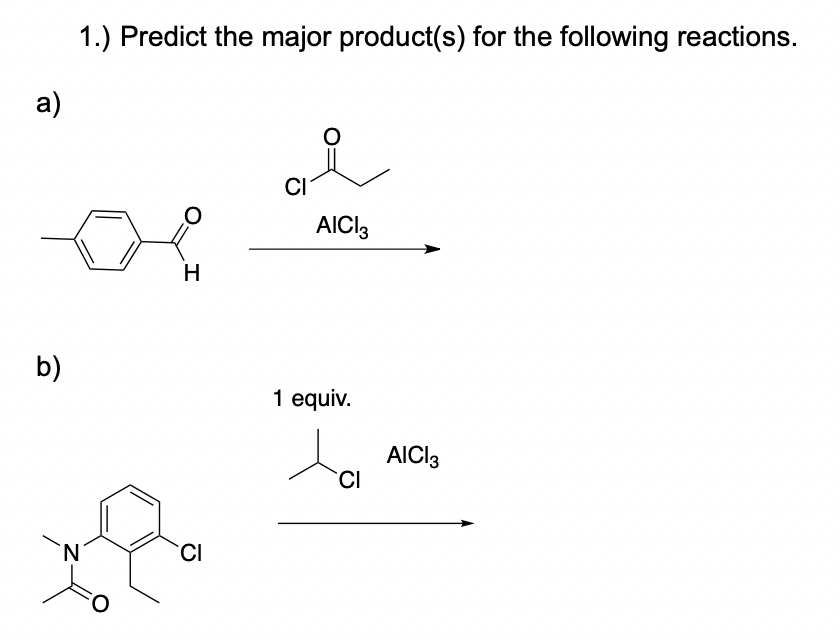 Solved 1.) Predict the major product(s) for the following | Chegg.com
