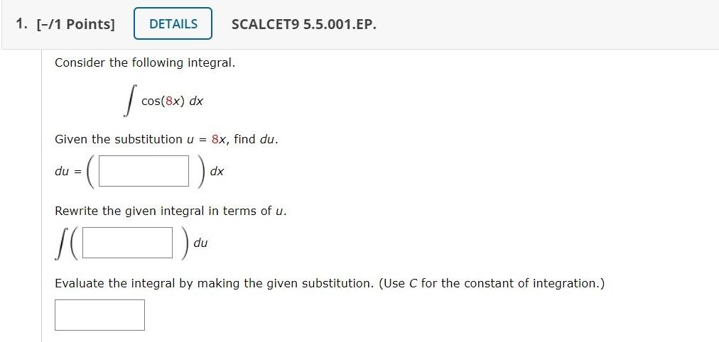 Solved 1. [-/1 Points] DETAILS SCALCET9 5.5.001.EP. Consider | Chegg.com