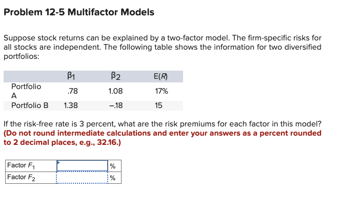 Solved Problem 12 5 Multifactor Models Suppose Stock Returns 