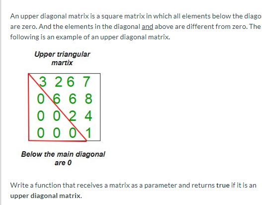 Solved An upper diagonal matrix is a square matrix in which | Chegg.com