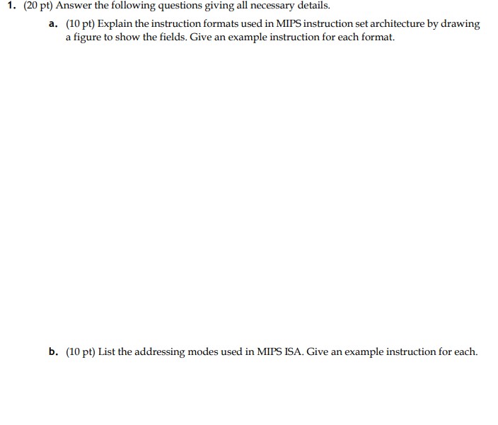 Solved (20 pt) Answer the following questions giving all | Chegg.com