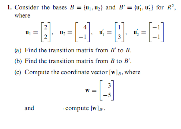 Solved Consider the bases B={u1,u2} ﻿and B'={u1',u2'} ﻿for | Chegg.com