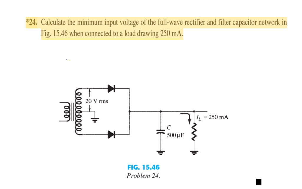 Solved 24. Calculate the minimum input voltage of the | Chegg.com