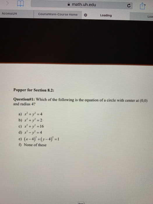 Solved math.uh.edu AccessUH CourseWare-Course Home Loading | Chegg.com