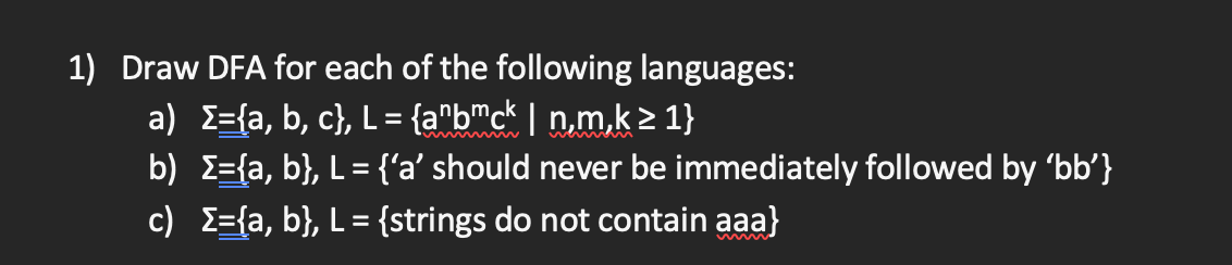 Solved 1) Draw DFA for each of the following languages: a) | Chegg.com