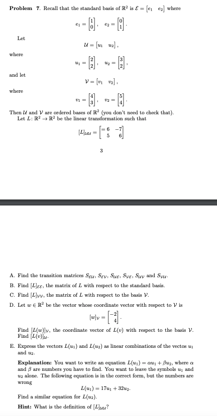 Solved Problem 7. Recall that the standard basis of R2 is | Chegg.com