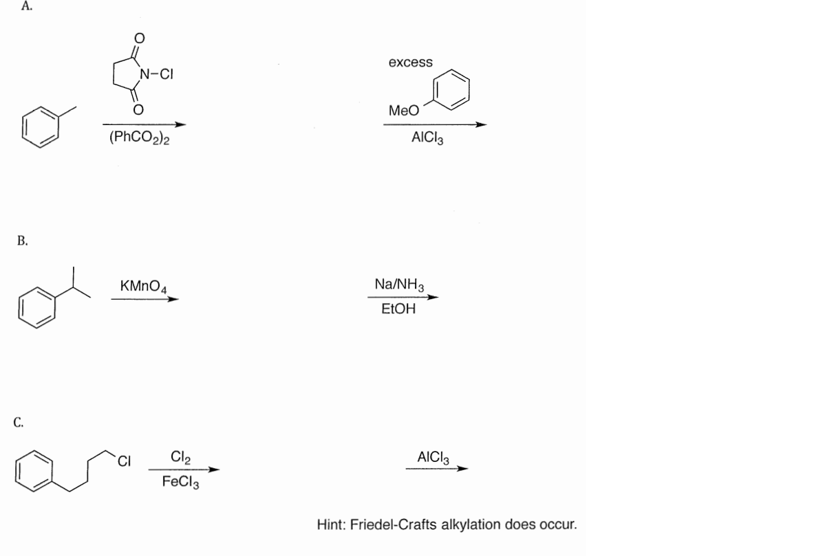 Solved A. B. fra N-CI (PhCO2)2 KMnO4 C. مة CI Cl₂ FeCl3 | Chegg.com