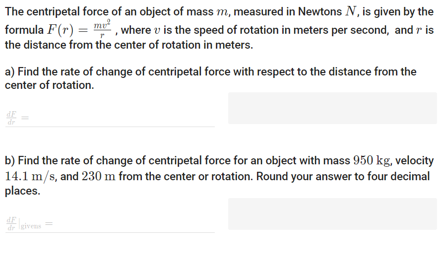 Solved The centripetal force of an object of mass m, | Chegg.com