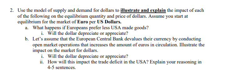 Solved 2. Use the model of supply and demand for dollars to | Chegg.com
