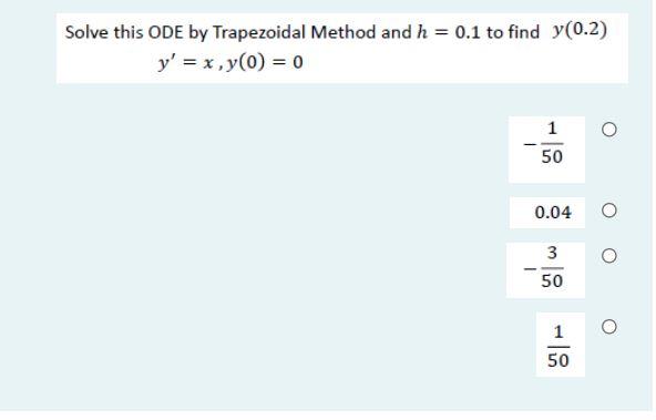 Solved Solve this ODE by Trapezoidal Method and h = 0.1 to | Chegg.com