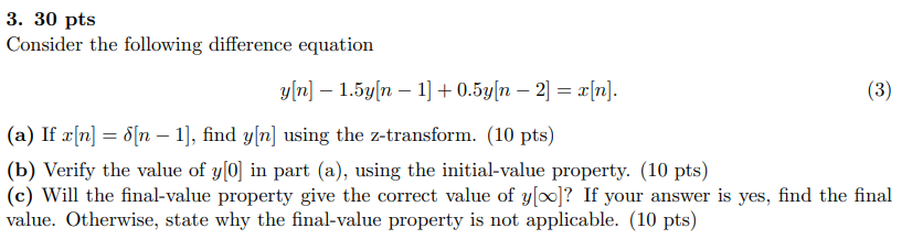 Solved 3. 30pts Consider the following difference equation | Chegg.com