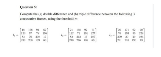 Solved Question 5: Compute the (a) double difference and (b) | Chegg.com