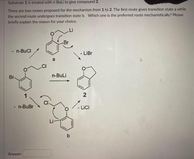 Solved Substrate 1 is treated with n-BuLi to give compound | Chegg.com