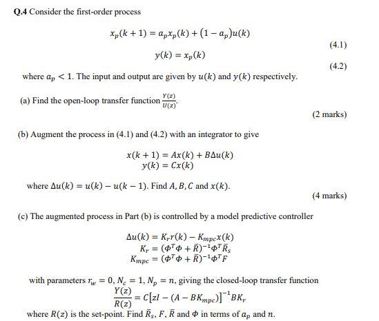 Y(2) U(2) Q.4 Consider the first-order process x(k+1) | Chegg.com