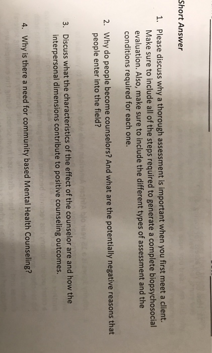 Solved Short Answer Please discuss why a thorough assessment | Chegg.com