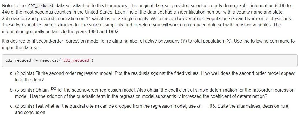 Solved Refer to the CDI_reduced data set attached to this | Chegg.com
