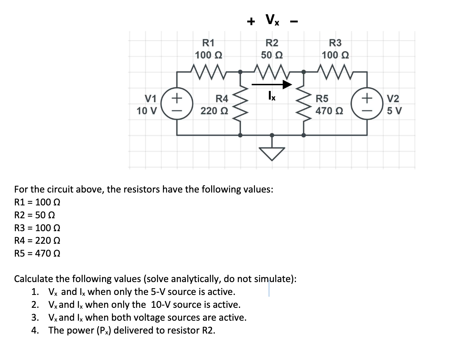 Solved For the circuit above, the resistors have the | Chegg.com