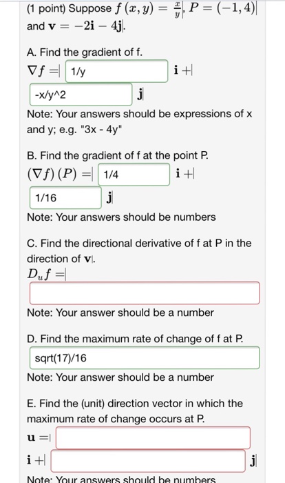 Solved Suppose f(x, y) = x/y|, P = (-1, 4)| and v = -2i - | Chegg.com