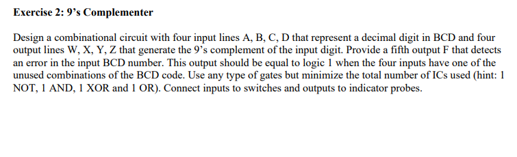 Solved Exercise 2: 9's Complementer Design a combinational | Chegg.com
