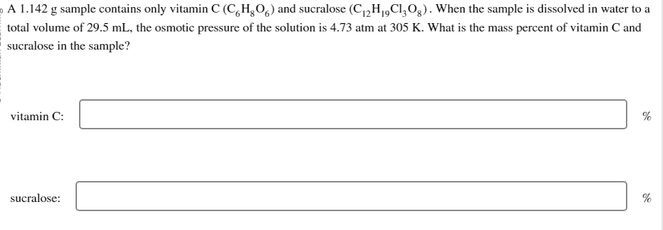 Solved A 1.142 g sample contains only vitamin C(C6H8O6) and | Chegg.com