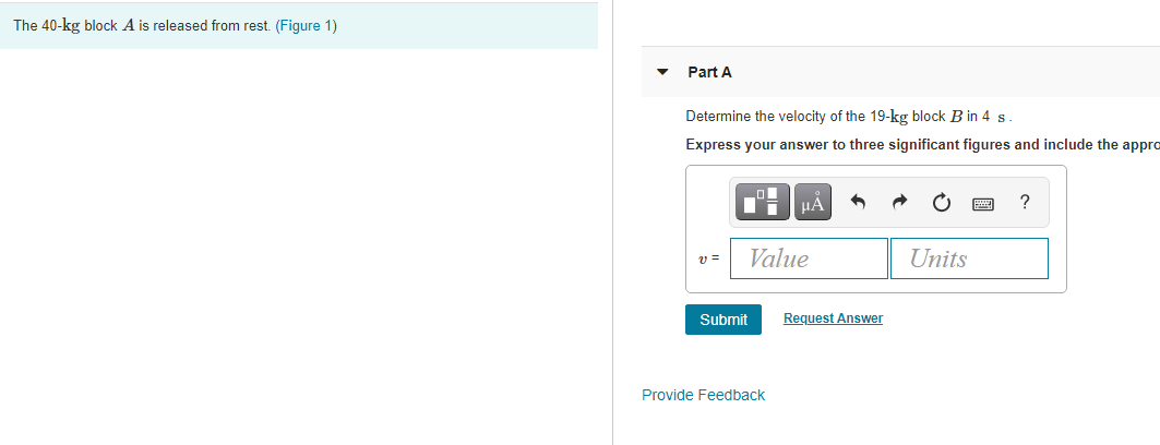 Solved The 40-kg block A is released from rest. (Figure 1) | Chegg.com
