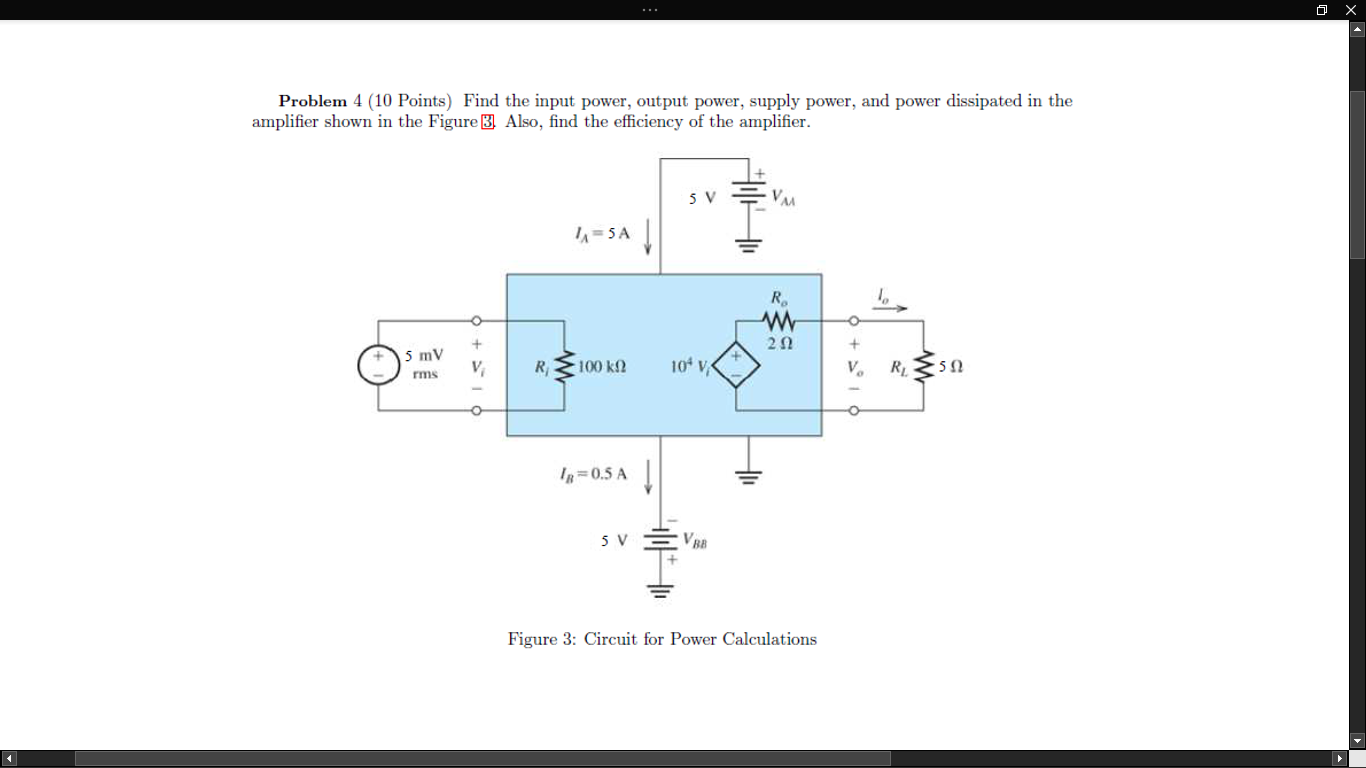 Solved X Problem 4 10 Points Find The Input Power Output 5570