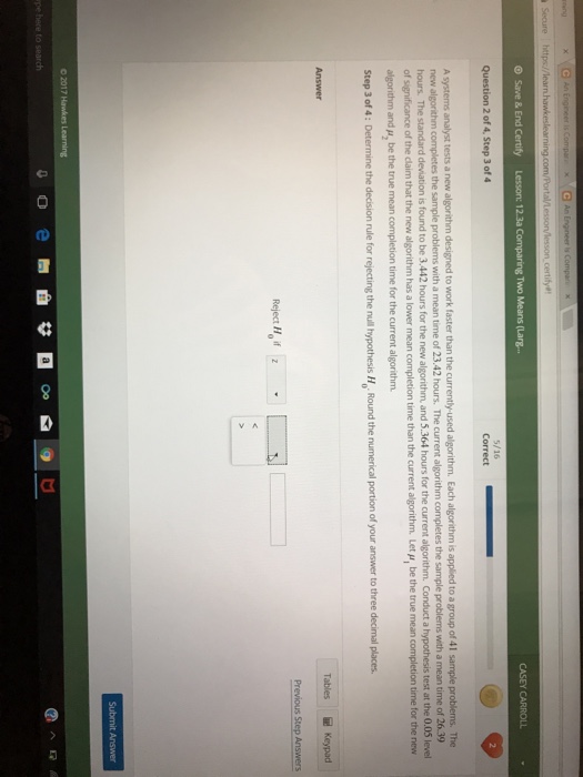 Solved O Save & End Certify Lesson: 12.3a Comparing Two | Chegg.com