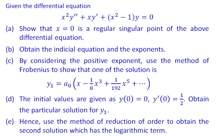 Solved Given the differential equation x2y" + xy' + (x2 – | Chegg.com
