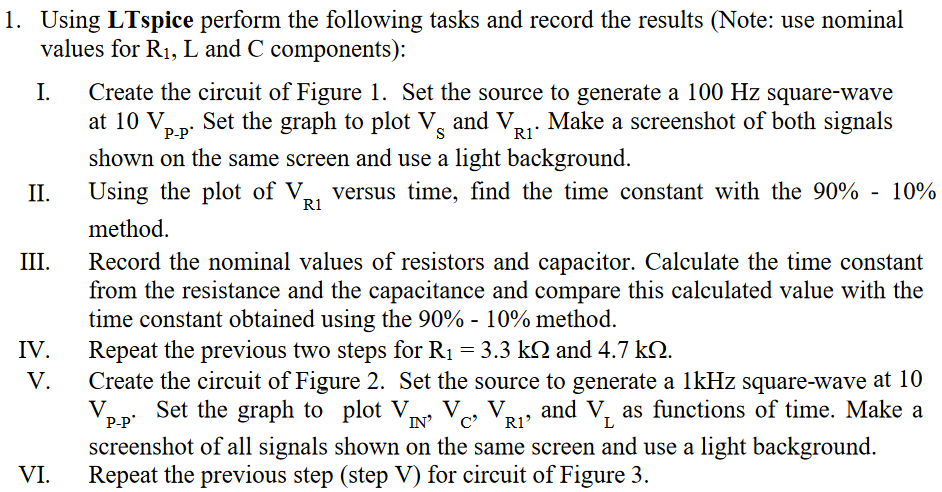 1. Using LTspice perform the following tasks and | Chegg.com