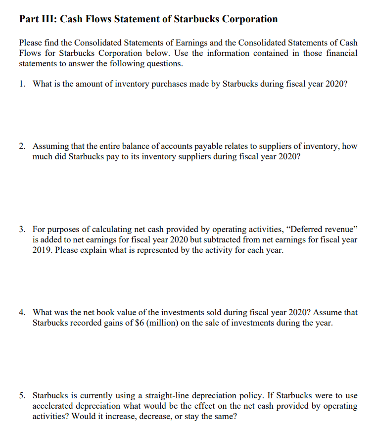 Solved Part III: Cash Flows Statement of Starbucks | Chegg.com