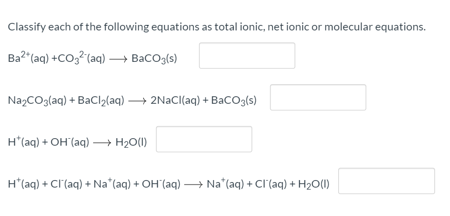 Solved Classify each of the following equations as total | Chegg.com