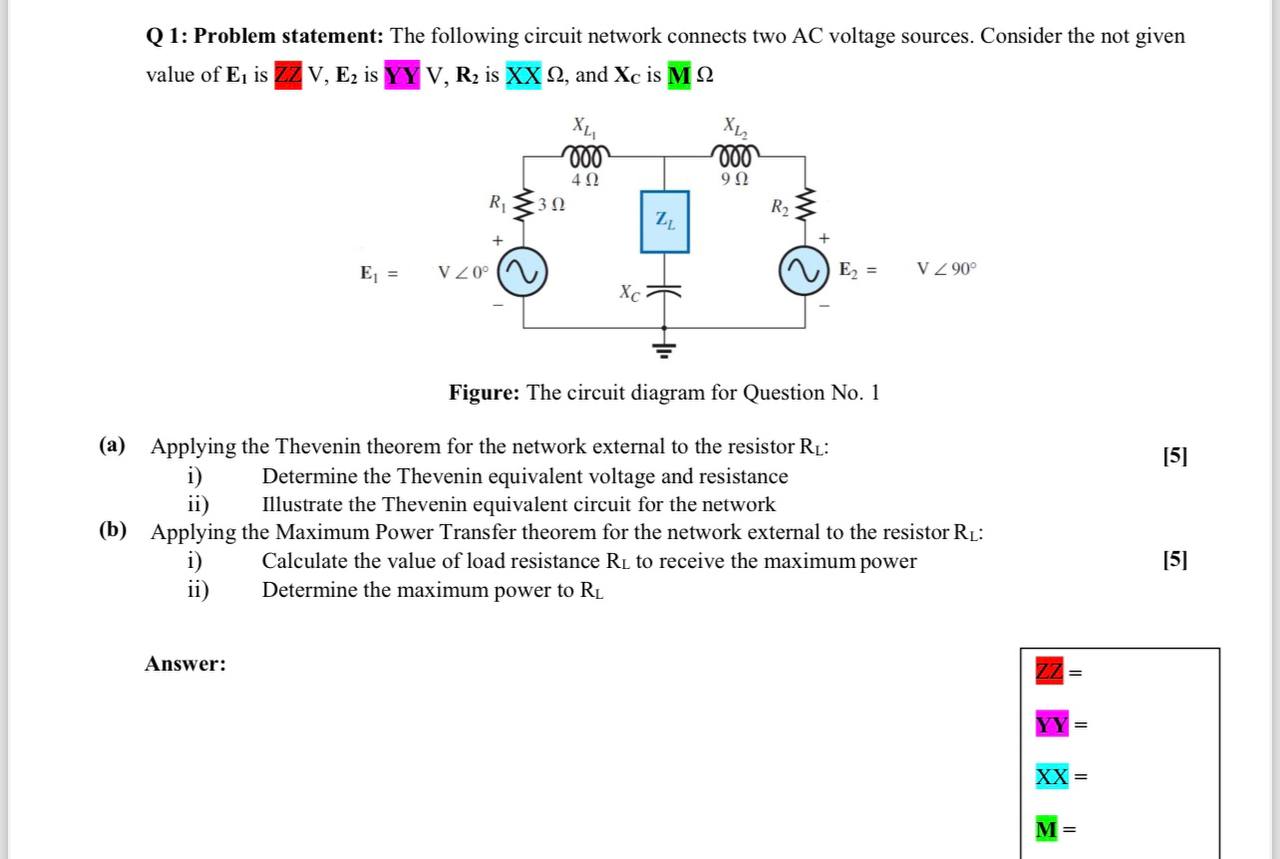 Solved Q 1: Problem statement: The following circuit network | Chegg.com