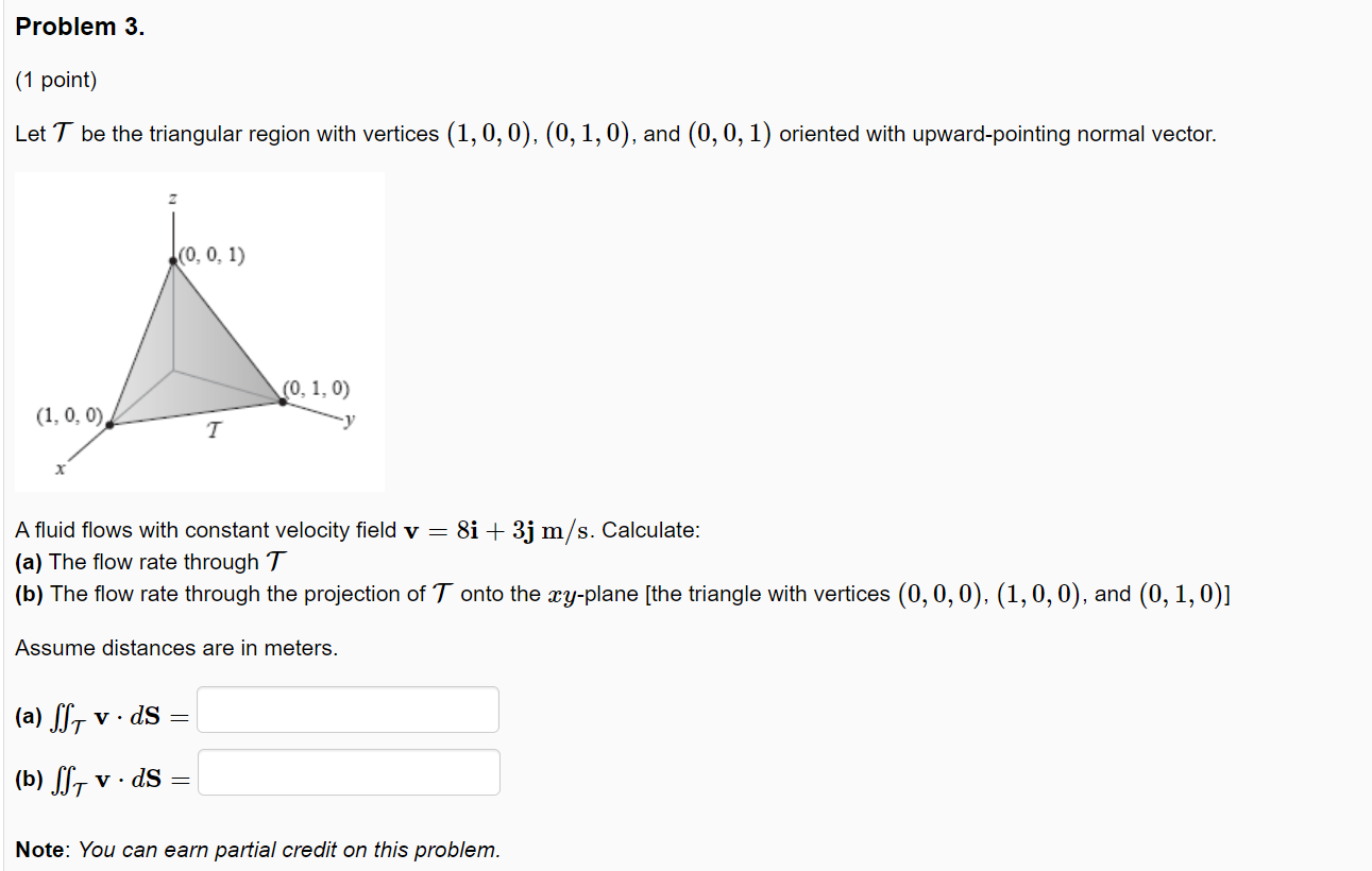 Solved Let T be the triangular region with vertices | Chegg.com