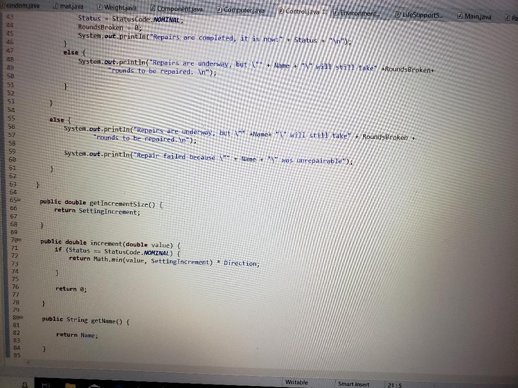 Solved Debug Space shuttle in Java. Consists of public | Chegg.com