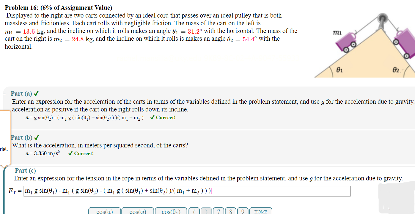 Solved Problem 16: (6% ﻿of Assignment Value)Displayed to the | Chegg.com