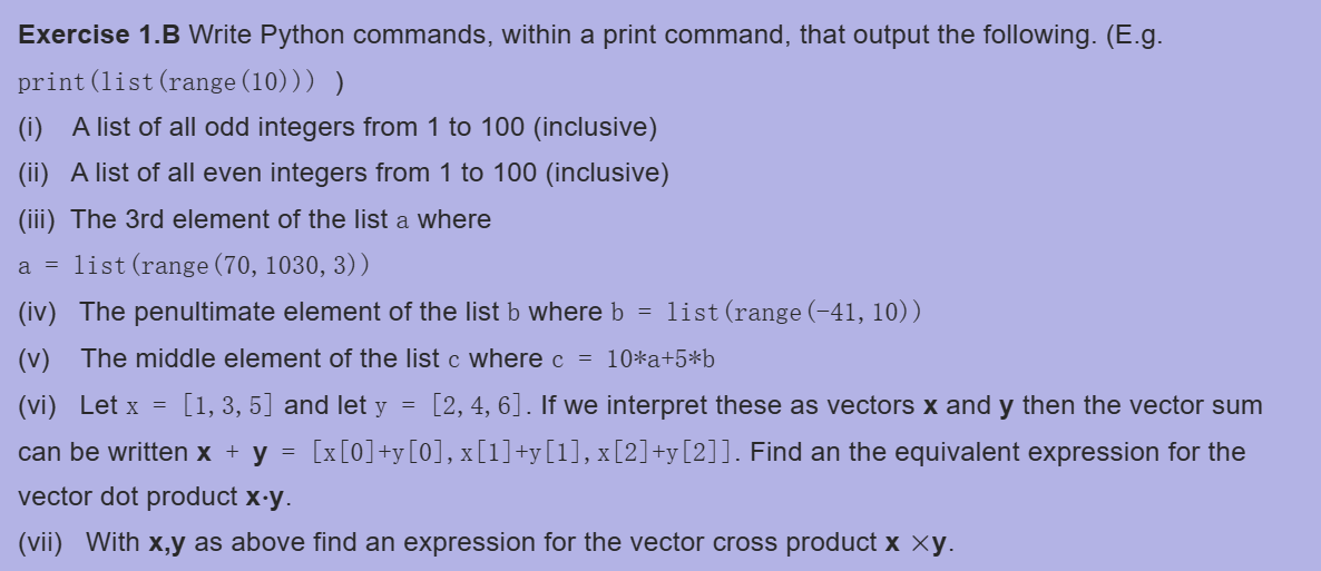 Solved Exercise 1.B Write Python commands, within a print | Chegg.com