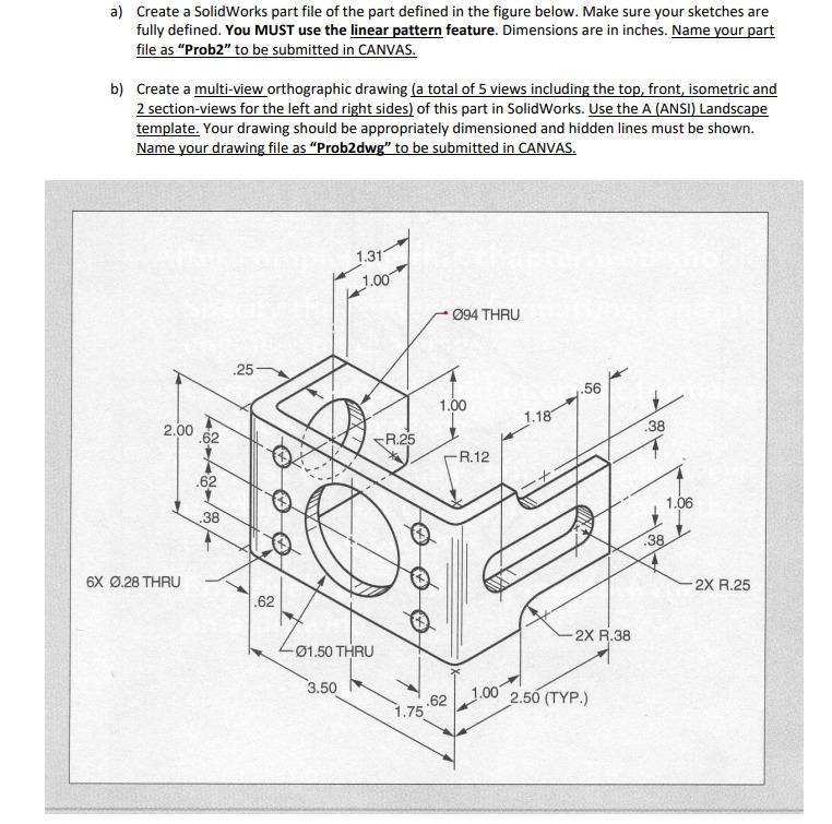 Solved a) Create a SolidWorks part file of the part defined | Chegg.com