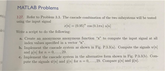 Solved MATLAB Problems eta 3.27. Refer to Problem 3.3. The | Chegg.com